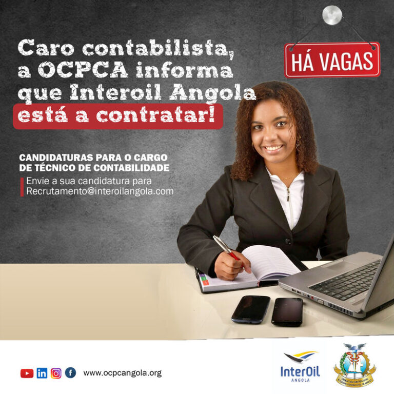 A InterOil Angola Está a Recrutar Técnico de Contabilidade ... A InterOil Angola Está a Recrutar Técnico de Contabilidade ...